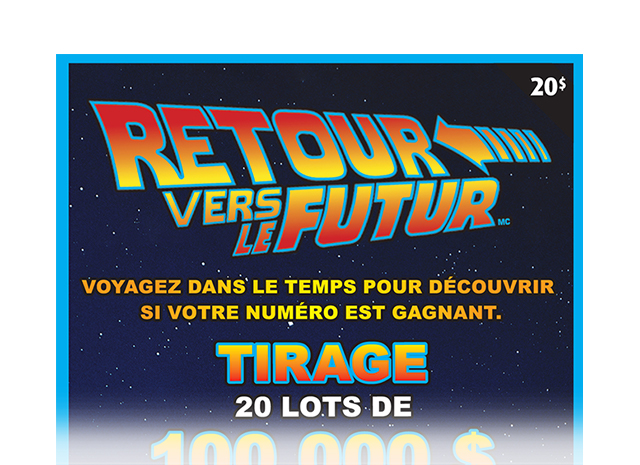Retour vers le futur - Résultats - Loteries - Loto-Québec