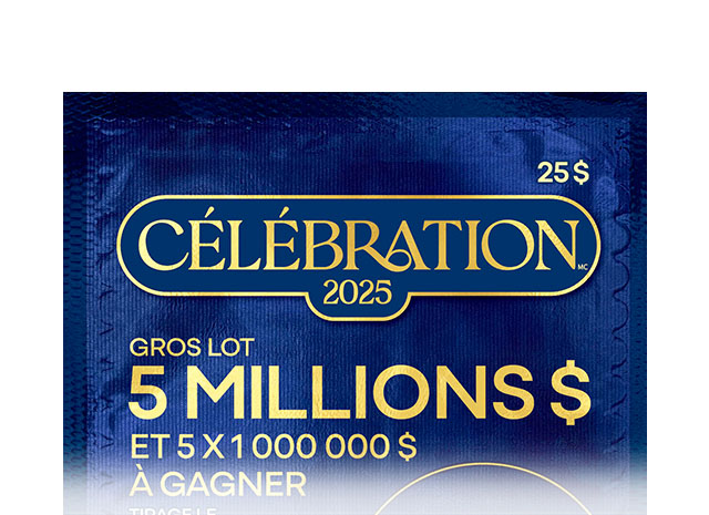 Célébration 2025 - Lotteries - Loto-Québec