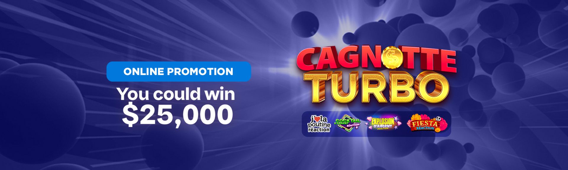 Turbo Jackpot Promotion - Lotteries | Loto-Québec